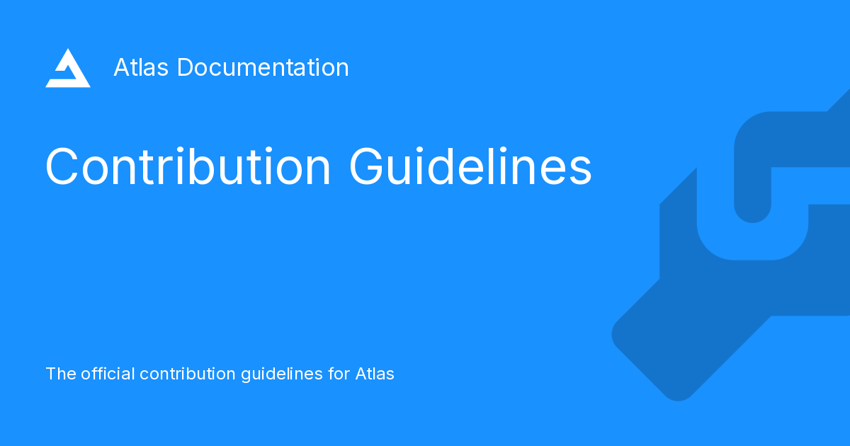 Contribution Guidelines - Atlas Documentation