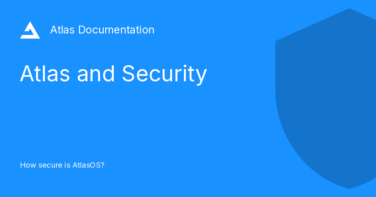 Atlas and Security - Atlas Documentation