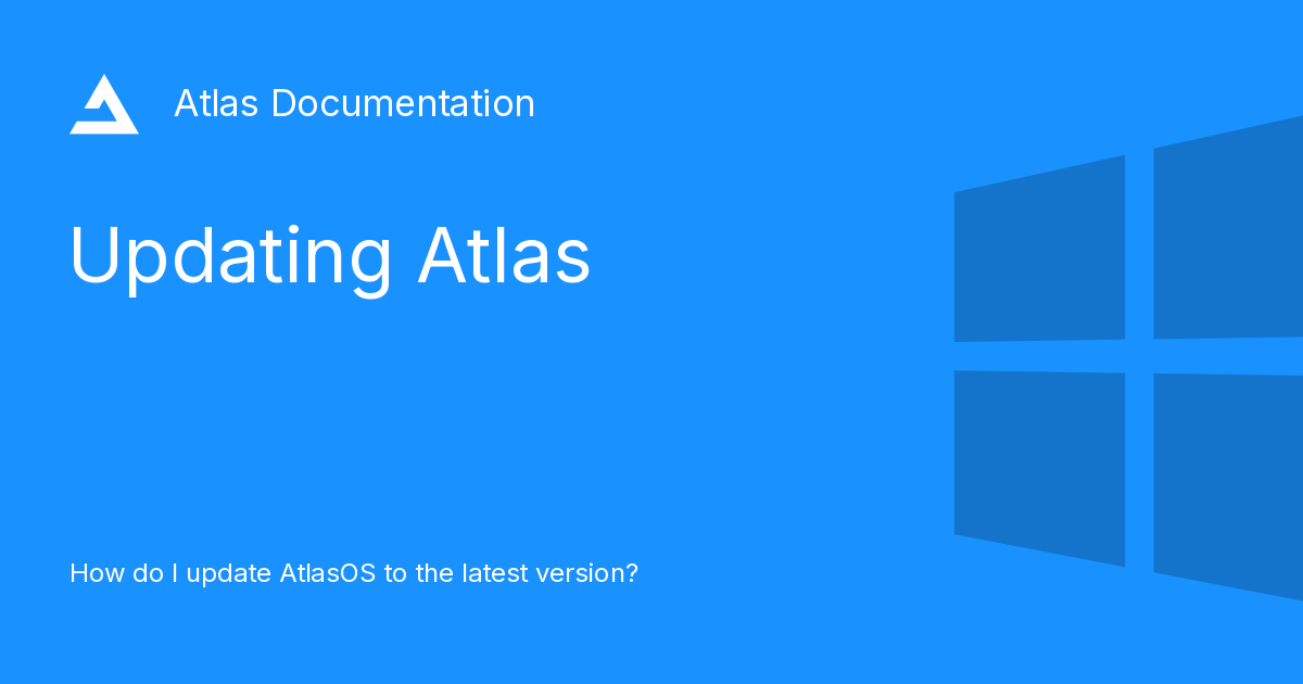 Updating Atlas - Atlas Documentation
