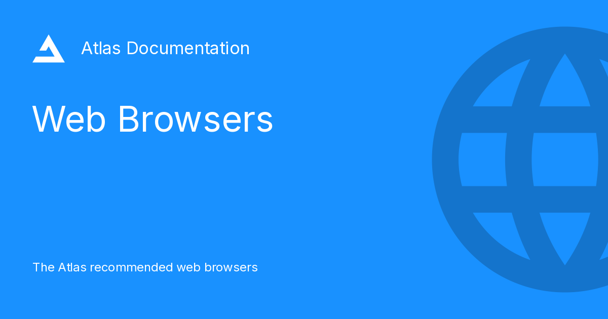 Web Browsers - Atlas Documentation